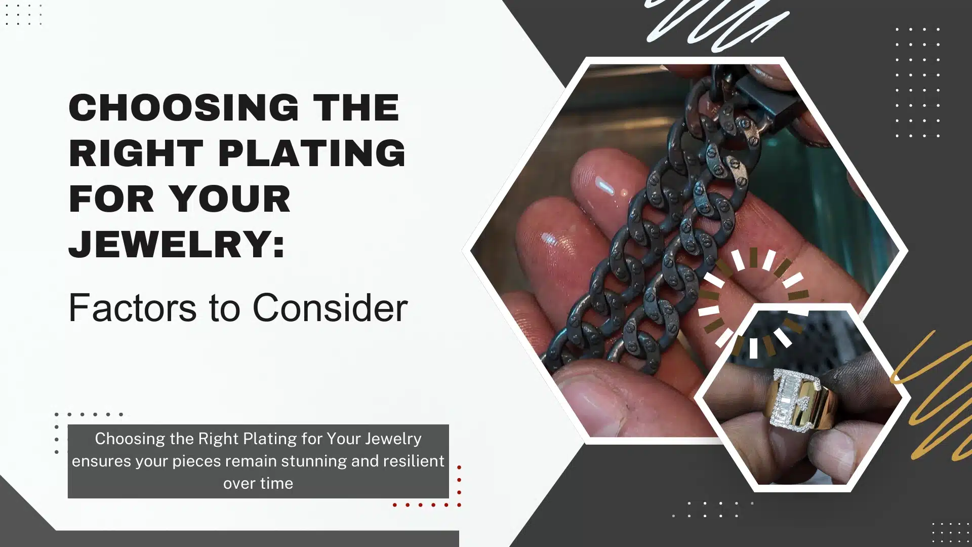 Choosing the Right Plating for Your Jewelry